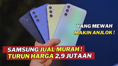 Hp Samsung Turun Harga Paling Anjlok Desember Youtube