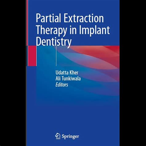 Partial Extraction Therapy In Implant Dentistry Medical Book Store Uae