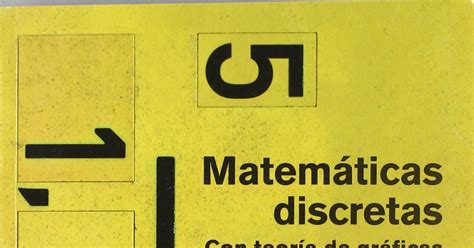 Estructuras discretas FI Matemáticas discretas con teoría de gráficas