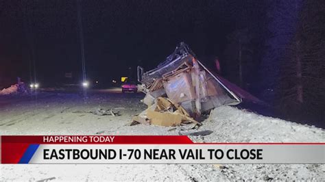 Eastbound I 70 Near Vail To Close For Vehicle Recovery