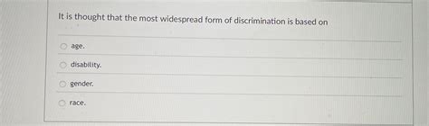 Solved It Is Thought That The Most Widespread Form Of Chegg