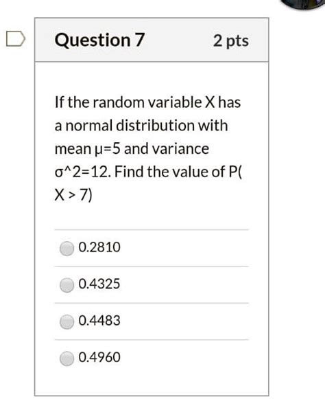 Solved If The Random Variable X Has A Normal Distribution With Mean Î¼