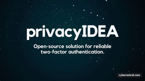 Privacyidea Open Source Solution For Reliable Two Factor