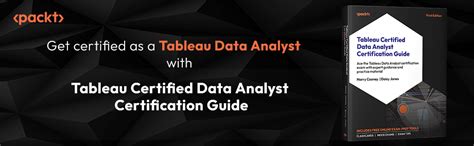 Tableau Certified Data Analyst Certification Guide Ace The Tableau Data Analyst Certification