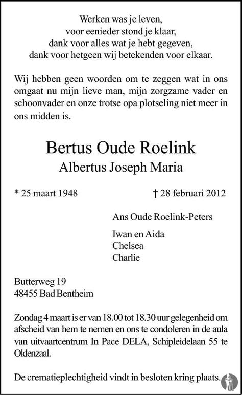 Albertus Joseph Maria Bertus Oude Roelink 28 02 2012 Overlijdensbericht En Condoleances