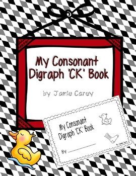 Consonant Digraph Ck Book By Jamie Carey Tpt