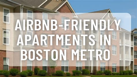 Airbnb Friendly Apartments In Boston Metro Rise Apartments