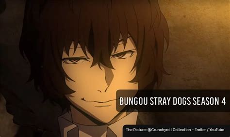 Cara Bungou Stray Dogs Season 4 Ide · News