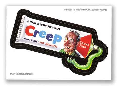 Wacky Packages Topps 4th Series 2006 Magnets Creep Toothpaste 3