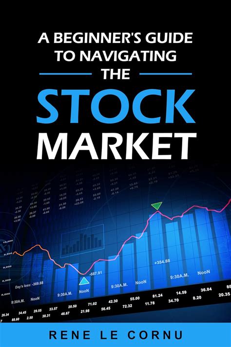 A Beginners Guide To Navigating The Stock Market Traders