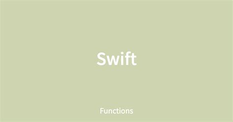 Swift 8 Functions