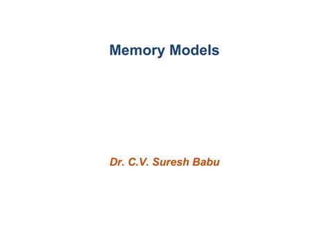 Memory Models Ppt