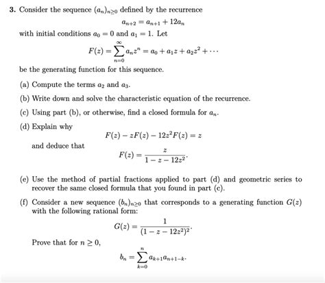 3 Consider The Sequence An N≥ 0 Defined By The Recurrence An 2 An 1 12aninitial Conditions