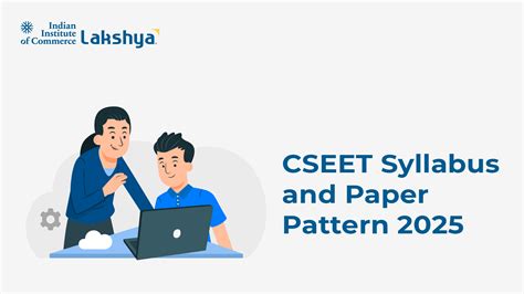 Cseet Syllabus And Paper Pattern 2025 Detailed Explanation
