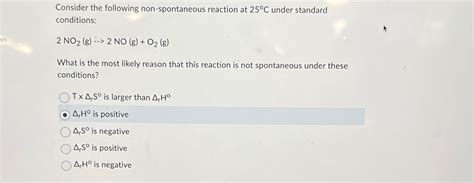 Solved Consider The Following Non Spontaneous Reaction At