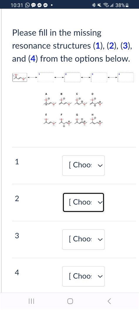 Solved Please fill in the missing resonance structures (1), | Chegg.com
