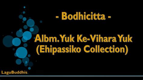Lagu Buddhis Bodhicitta YouTube