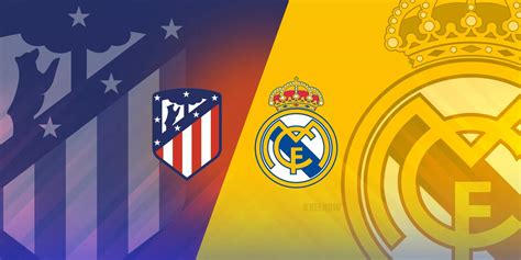 Atletico Madrid Vs Real Madrid How To Get Tickets For The First Madrid
