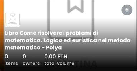 Libro Come Risolvere I Problemi Di Matematica Logica Ed Euristica Nel