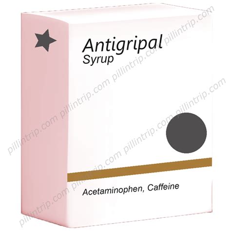 Antigripal Uses Side Effects Interactions Dosage Pillintrip