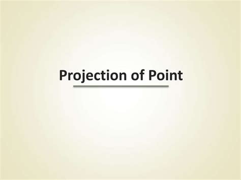 Engineering Graphics Projection Of Points And Lines Ppt 3 D