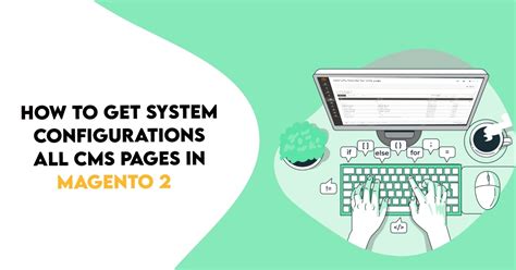How To Get System Configurations All CMS Pages In Magento 2 - Dolphin Web Solution