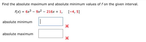 Solved Find The Absolute Maximum And Absolute Minimum Values Chegg Com