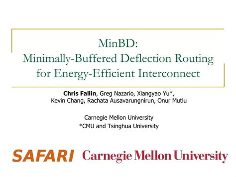 Ppt Minbd Minimally Buffered Deflection Routing For Energy