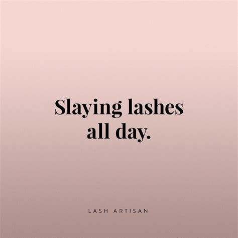 Lashing Aint Easy Lashes Lash Quotes Lashes Eyelashes