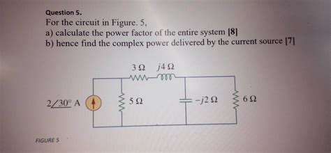 Solved Question For The Circuit In Figure A Chegg
