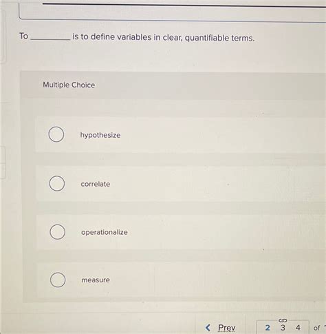 Solved To Is To Define Variables In Clear Quantifiable