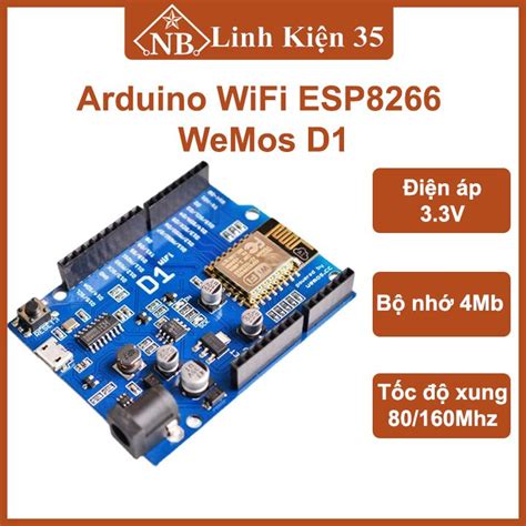 Kit Arduino Wifi Esp8266 Wemos D1 Linh Kiện Tiêu Biểu Trong Iot