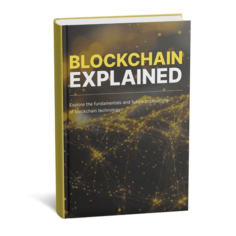 Blockchain Explained Ebook 99centsai Digital Products