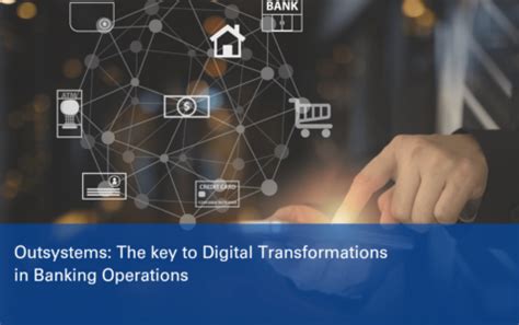 Agile Banking With OutSystems Your Digital Transformation Path Get