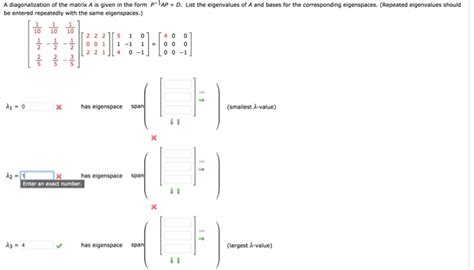 Solved A Diagonalization Of The Matrix A Is Given In The Chegg