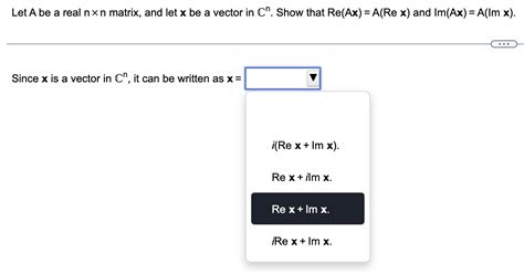 Solved Let A Be A Real Nn Matrix And Let X Be A Vector In Chegg