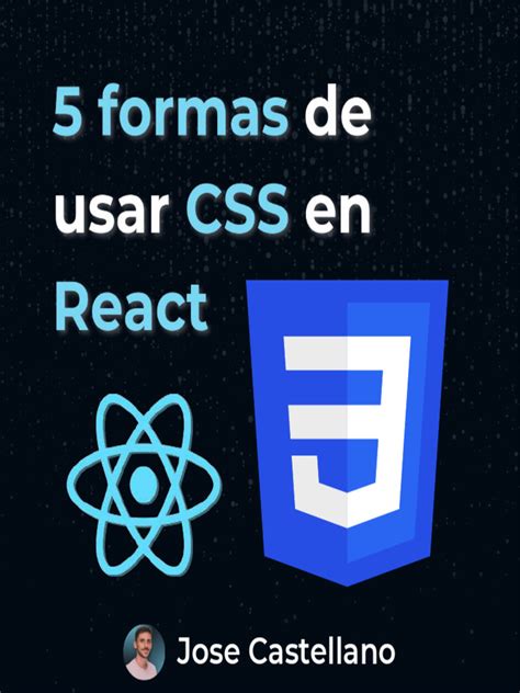 5 formas de usar css en react compressed descargar gratis pdf