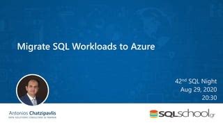 Migrate SQL Workloads To Azure PPT