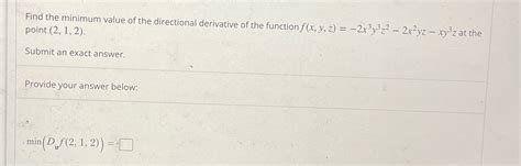 Solved Find The Minimum Value Of The Directional Derivative