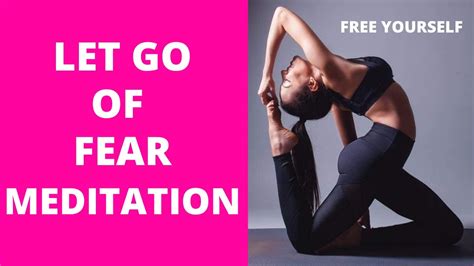 Most Powerful Guided Meditation For Releasing Fear And Creating Inner