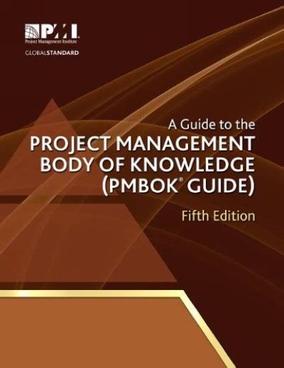 A Guide To The Project Management Body Of Knowledge PMBOK R Guide