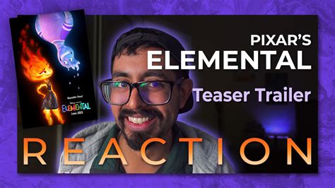 Pixars Elemental Teaser Trailer Reaction Opposites React Ivan