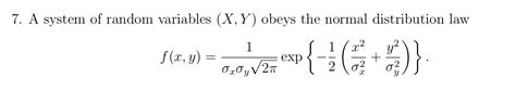 Solved A System Of Random Variables X Y ﻿obeys The Normal
