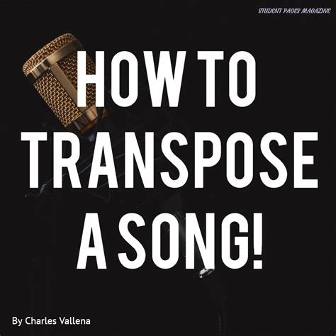 What Does It Mean To Transpose A Song An Overview For Beginners