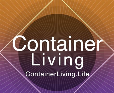 Why Containers Containerliving Life