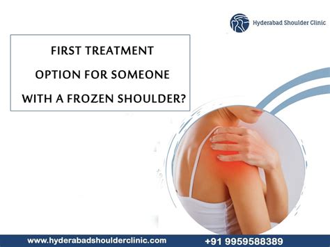 First Treatment Option For Someone With A Frozen Shoulder Shoulder