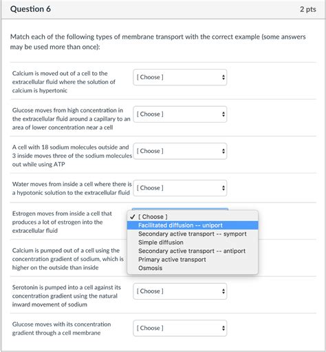 Solved Match Each Of The Following Types Of Membrane