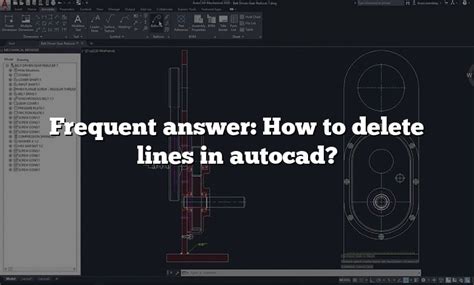 Frequent Answer How To Delete Lines In Autocad CADdikt
