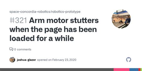 Arm Motor Stutters When The Page Has Been Loaded For A While Issue Space Concordia