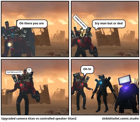 Upgraded Camera Titan Vs Controlled Speaker Titan2 Comic Studio